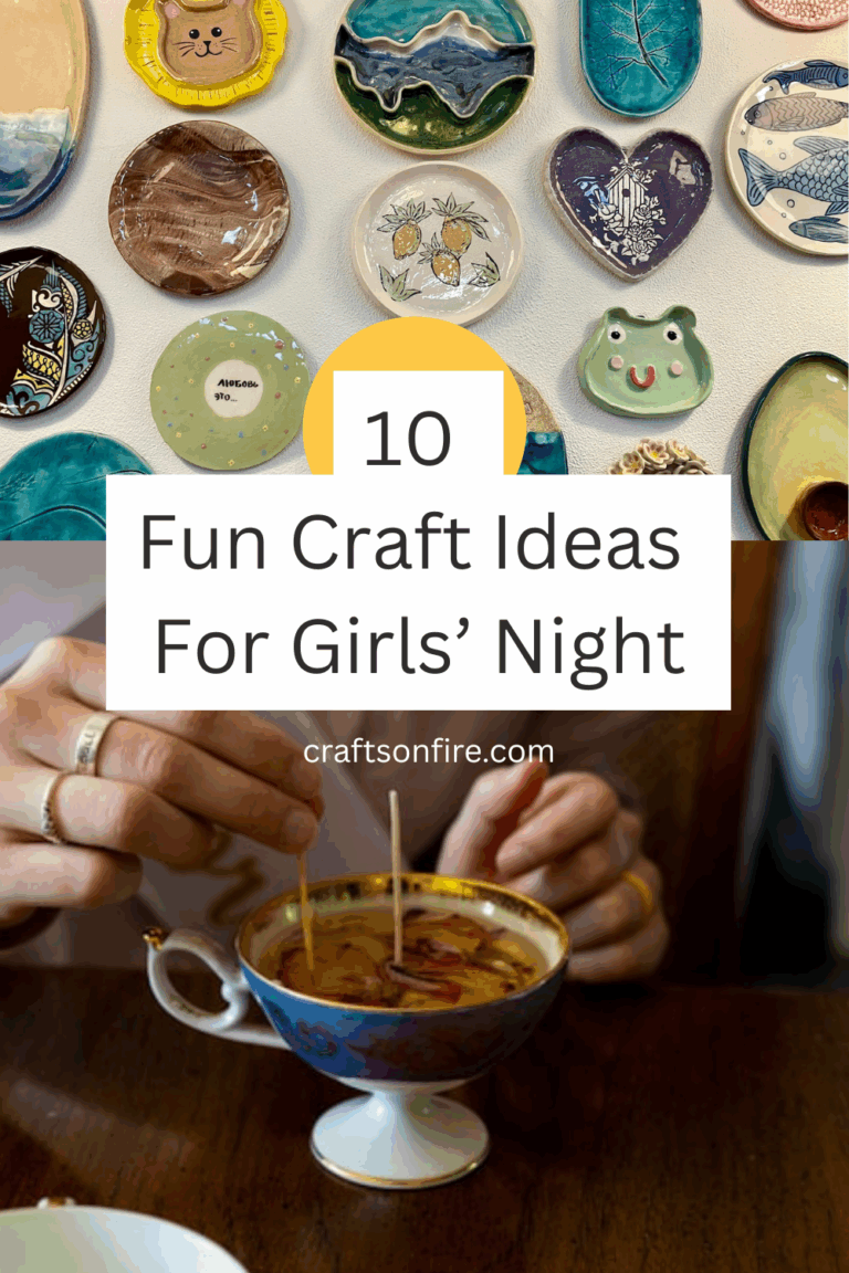 10 Craft Ideas for the Perfect Girls' Night - Craftsonfire