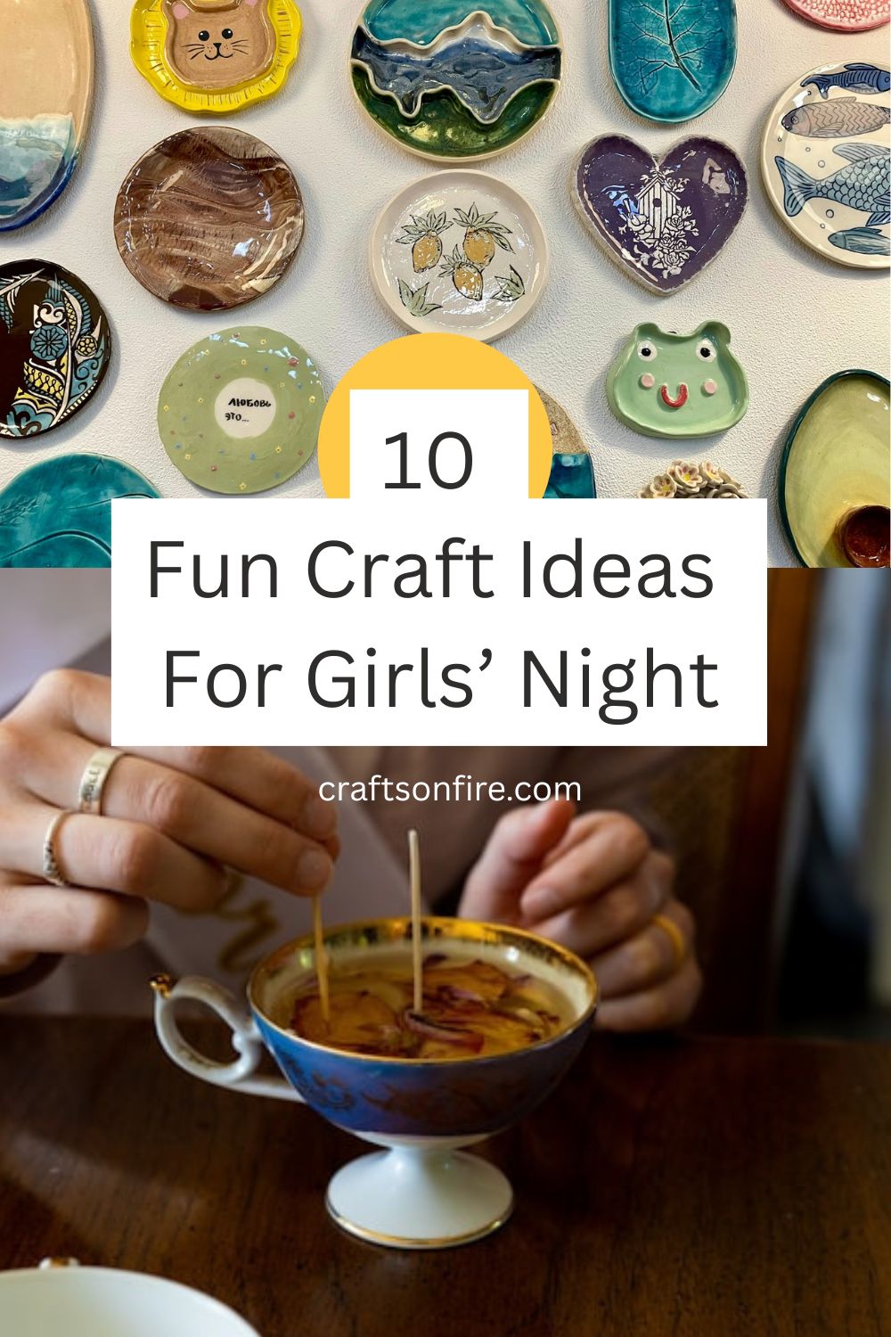 10 Craft Ideas for the Perfect Girls' Night - Craftsonfire